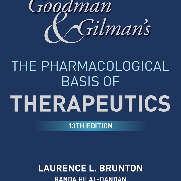 Goodman & Gilman's The Pharmacological Basis of Therapeutics - Medicos ...
